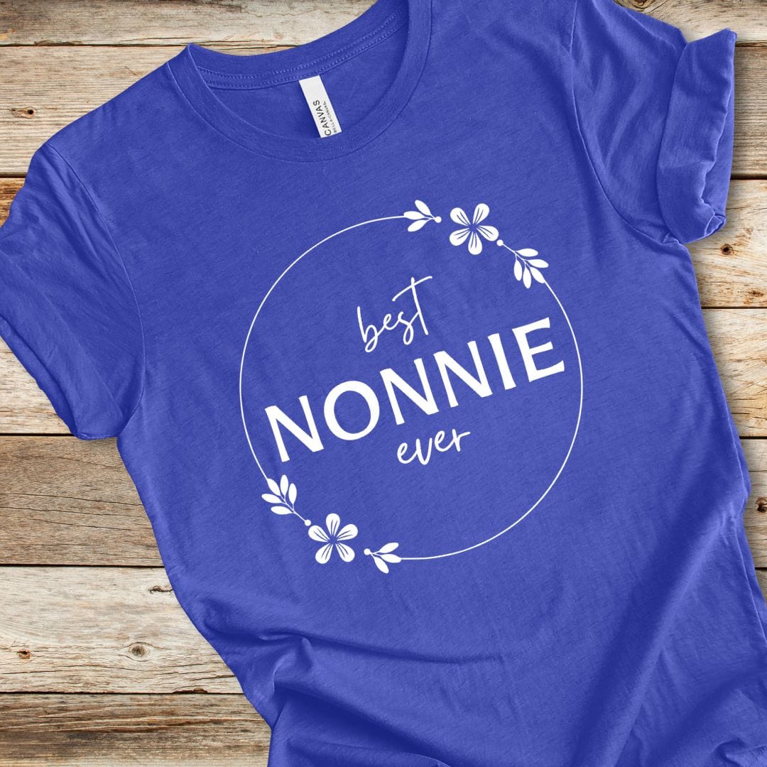 Best Nonnie Ever Tee – Billywix Loft